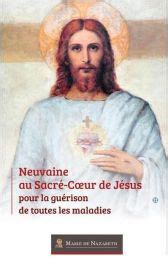Neuvaine au Sacré Coeur de Jésus pour la guérison de toutes les