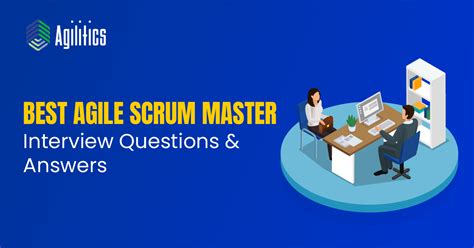 Best Agile Scrum Master Interview Questions Answers