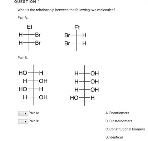 What Is The Relationship Between The Following Two Molecules