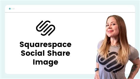 How To Add A Social Share Image In Squarespace Squarespace Social