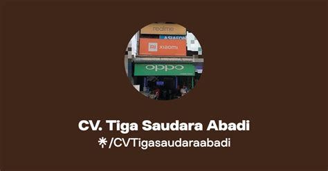 CV Tiga Saudara Abadi Instagram Facebook Linktree