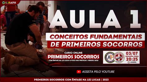 AULA 1 CONCEITOS FUNDAMENTAIS DE PRIMEIROS SOCORROS YouTube