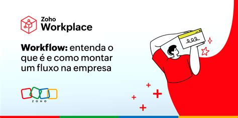 O que é workflow e como montar um fluxo na sua empresa