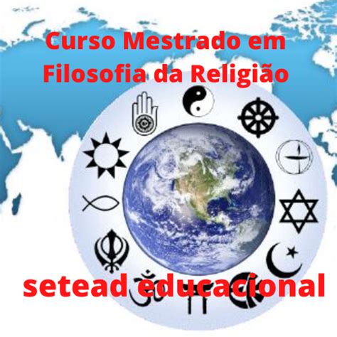 Curso de Mestrado em Filosofia da Religião PORTAL SETEAD EDUCACIONAL