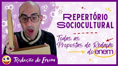 REDAÇÃO DO ENEM Repertório sociocultural Todas as Propostas de