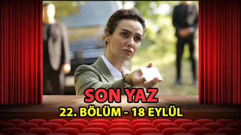18 Eylül Son Yaz 22 Bölüm Tek Parça Full İzle Fox Son Yaz son bölüm