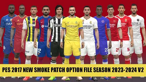 PES 2017 NEW SMOKE PATCH OPTION FILE SEASON 2023 2024 V2 YouTube