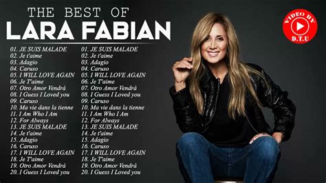 Lara Fabian Les Plus Grands Succès Meilleur Chansons de Lara Fabian
