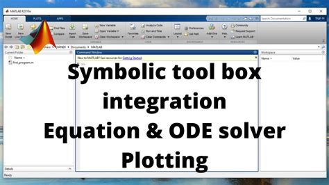 Integration Equation ODE Solver And Plotting In Matlab Symbolic