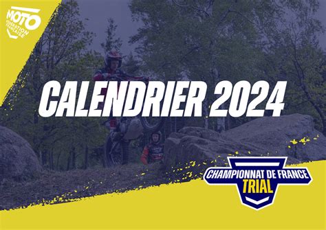CALENDRIER 2024 Trial France