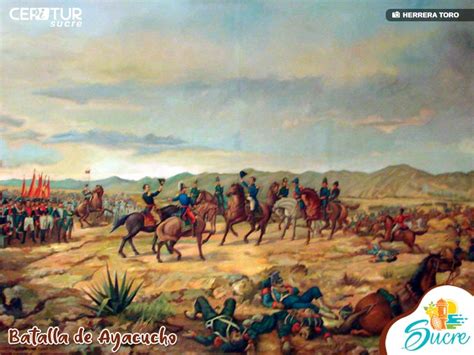Batalla De Ayacucho De Diciembre De Cepitur Sucre
