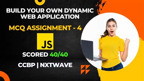 mcq assignment 4 javascript assignment ccbp nxtwave dynamic web application js youtube