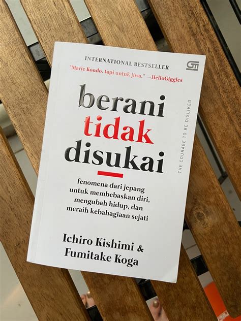 Buku Berani Tidak Disukai By Ichiro Kishimi Fumitake Koga 100