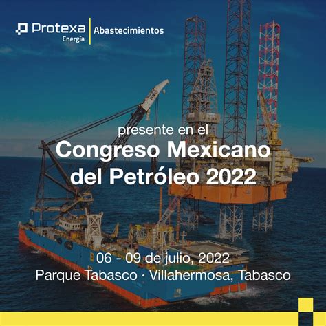 Protexa Energía presente en el Congreso Mexicano del Petróleo Grupo