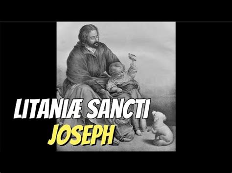 Catholic Hymn Litaniae Sancti Joseph Litany Of Saint Joseph