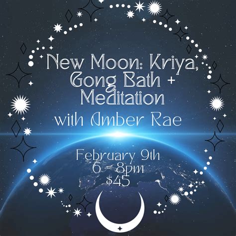 New Moon Kriya Gong Bath Meditation The Yoga And Bodywork Collective