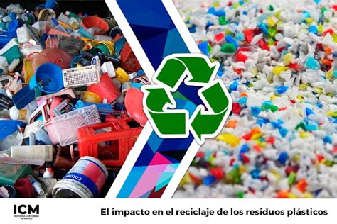 EL IMPACTO EN EL RECICLAJE DE LOS RESIDUOS PLÁSTICOS