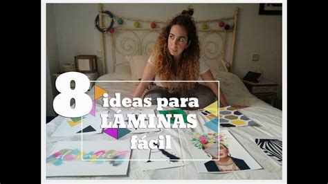 DIY 8 ideas para hacer LÁMINAS fácil YouTube