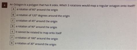 Solved An Octagon Is A Polygon That Has Sides Which Rotations