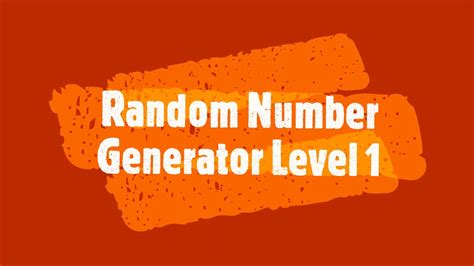 random number generator level how to series youtube