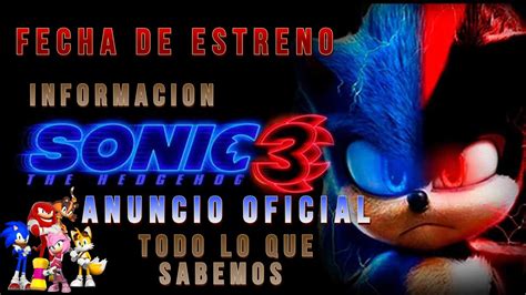 SONIC 3 LA PELÍCULA FECHA ESPECIAL de ESTRENO en CINES YouTube