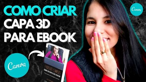 Como CRIAR CAPA 3D para Ebook no Canva FÁCIL e GRÁTIS YouTube