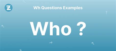 The Wh Questions In English An Overview Zoundslike