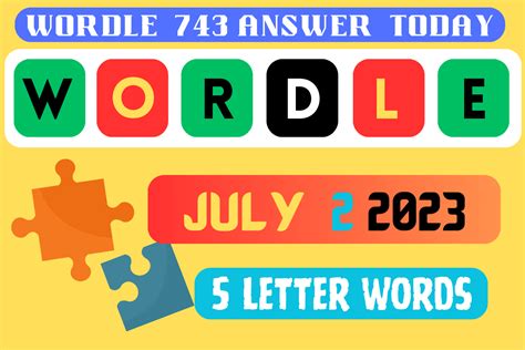 5 Letter Words Ending In Y Wordle 743 Answer