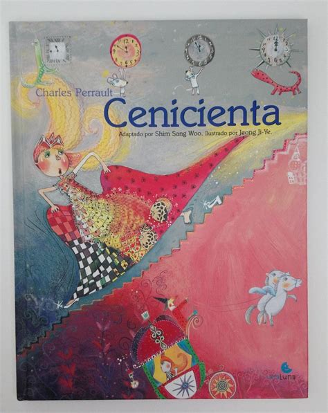 Cenicienta Colección Grandes libros para pequeños lectores de Unaluna