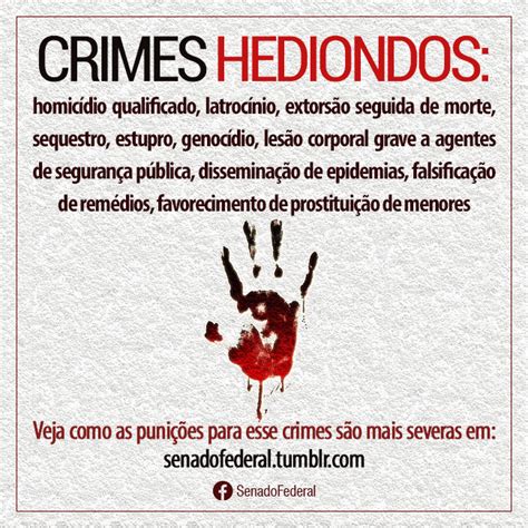 Saiba quais são os crimes hediondos e suas Senado Federal