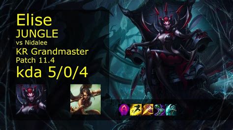 Elise Jungle Vs Nidalee KR Grandmaster 5 0 4 Patch 11 4 Gameplay