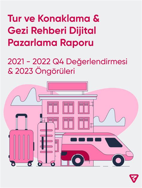 2023 Tur ve Konaklama Gezi Rehberi Sektör Raporu Zeo