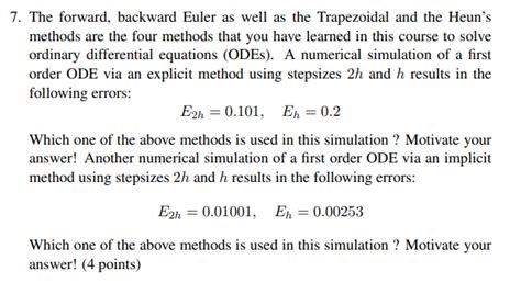 solved 7 the forward backward euler as well as the