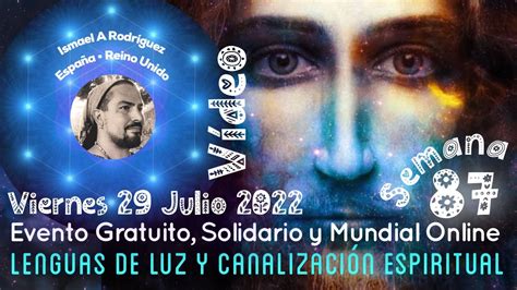 Conexi N Humana Multidimensional Semana Lenguas De Luz Y