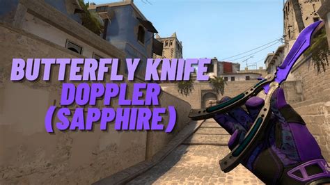 Butterfly Knife Doppler Sapphire CSGO Knife Showcase YouTube