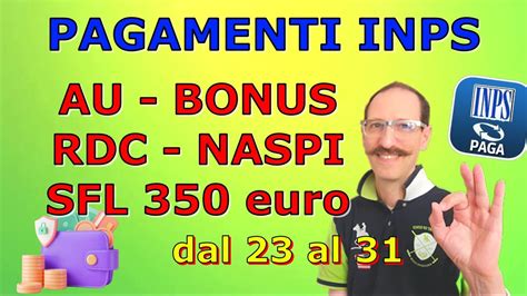 Pagamenti Inps Dal Al Ottobre Au Naspi Rdc Sfl Bonus Salvo