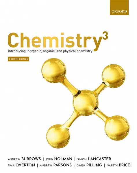 Chemistry3 Introducing Inorganic Organic And Physical Chemistry