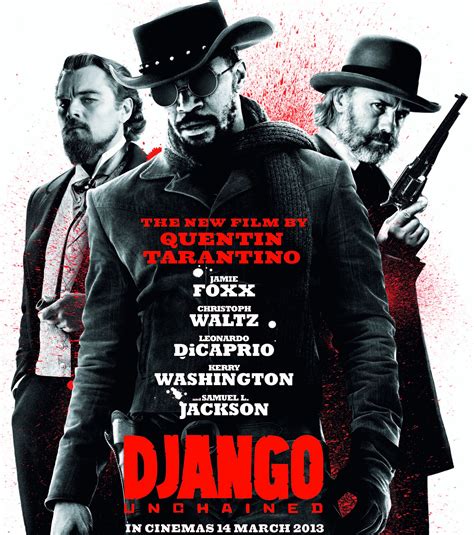 Quentin Tarantinos Django Unchained Original Motion