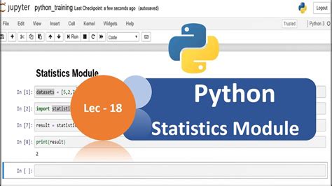 python tutorial 18 python statistics module mean median mode python tutorial for