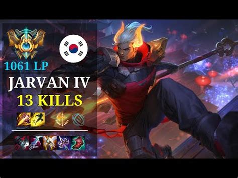 Jarvan IV Jungle vs Graves 13 kills 날 누가 막을건데 KR Challenger 1061