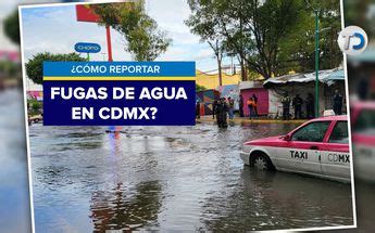 Fugas De Agua En Cdmx D Nde Y C Mo Reportarlas Telediario M Xico