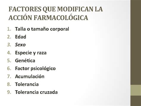 FACTORES QUE MODIFICAN LA ACCIN FARMACOLGICA Tema 3