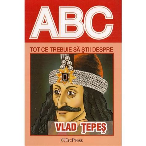 Abc Tot Ce Trebuie Sa Stii Despre Vlad Tepes Esteto Ro