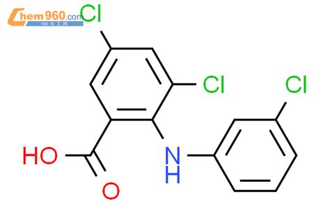401795 94 6 Benzoic acid 3 5 dichloro 2 3 chlorophenyl amino CAS号