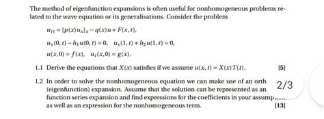 solved the method of eigenfunction expansions is often