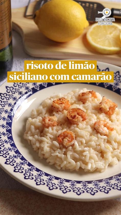 Risoto de limão siciliano camarão Ricette Menu