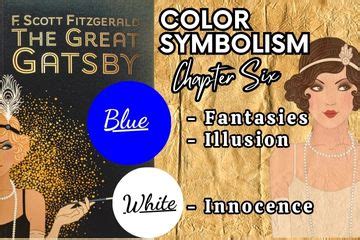 Color In The Great Gatsby Symbolism Meanings By Chapter