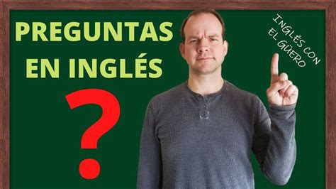 PREGUNTAS EN INGLÉS presente simple y pasado simple YouTube Pasado