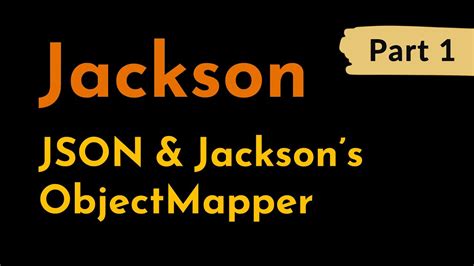 Intro To Json And Jacksons Objectmapper Parse Json In Java Convert Object To Json