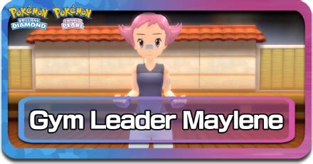 How To Beat Maylene Veilstone City Gym Guide Pokemon Brilliant